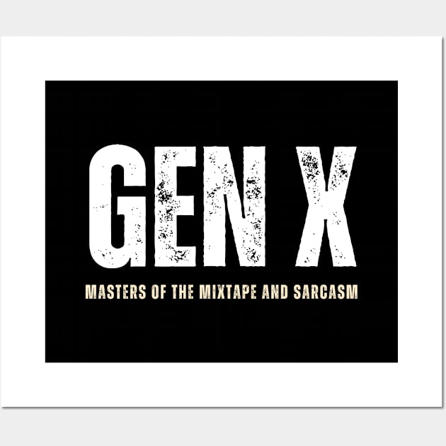 Gen X Retro Vibes Design for True Generation Xers - Gen Xers - Posters and Art Prints | TeePublic